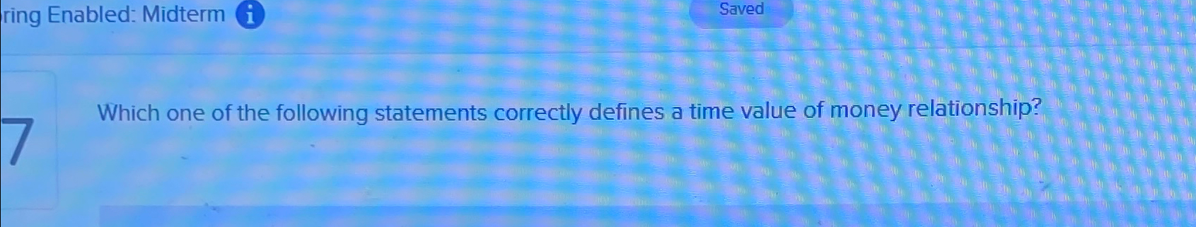 Solved ring Enabled: Midterm (i)SavedWhich one of the | Chegg.com