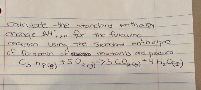 Solved for the following xn calculate the standard enthalpy | Chegg.com