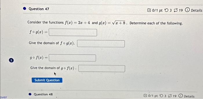 Solved over Question 47 Consider the functions f(x) = 2x + 4 | Chegg.com