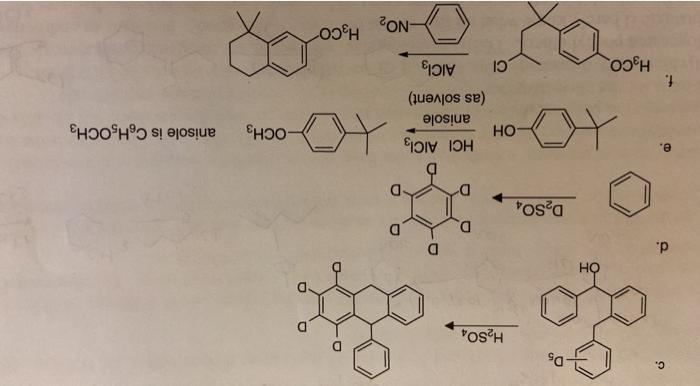 Solved C. D5 H2SO4 D OH d. D D D D2SO4 D to och Hz anisole | Chegg.com