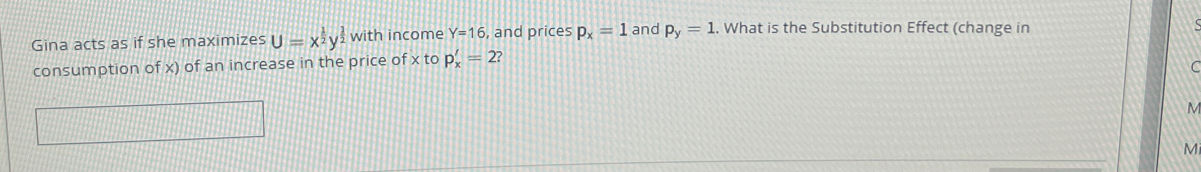 Solved Gina acts as if she maximizes U=x12y12 ﻿with income | Chegg.com