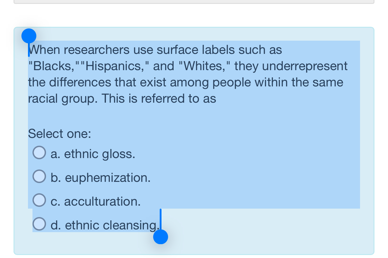 Solved When researchers use surface labels such as "Blacks," | Chegg.com