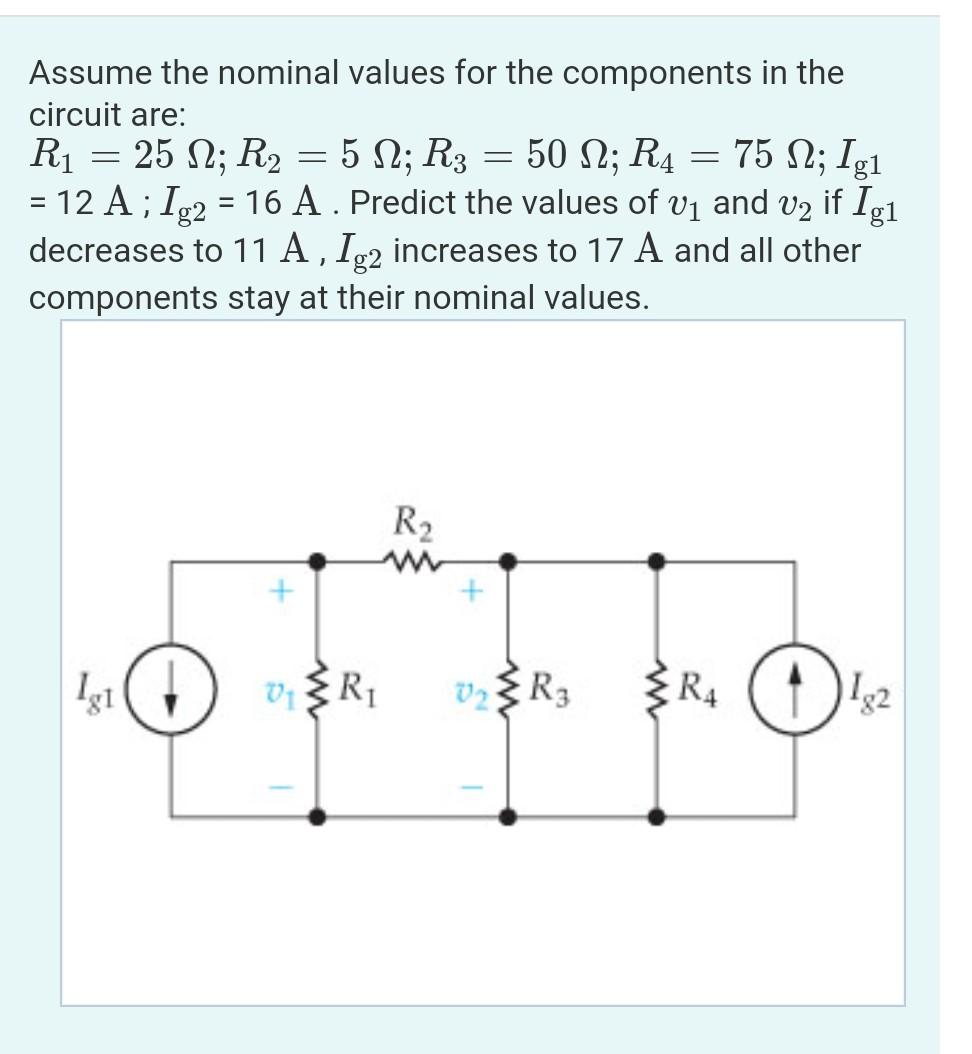 Solved Assume the nominal values for the components in the | Chegg.com