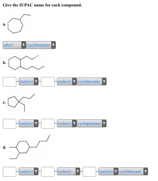 Solved Give the IUPAC name for each compound. | Chegg.com