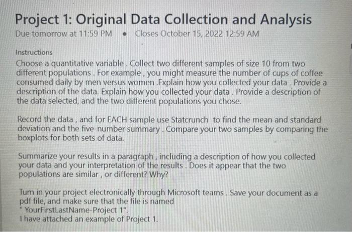 Project 1: Original Data Collection and Analysıs Due | Chegg.com