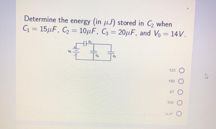 Solved Determine the energy (in uJ) stored in C2 when C = | Chegg.com