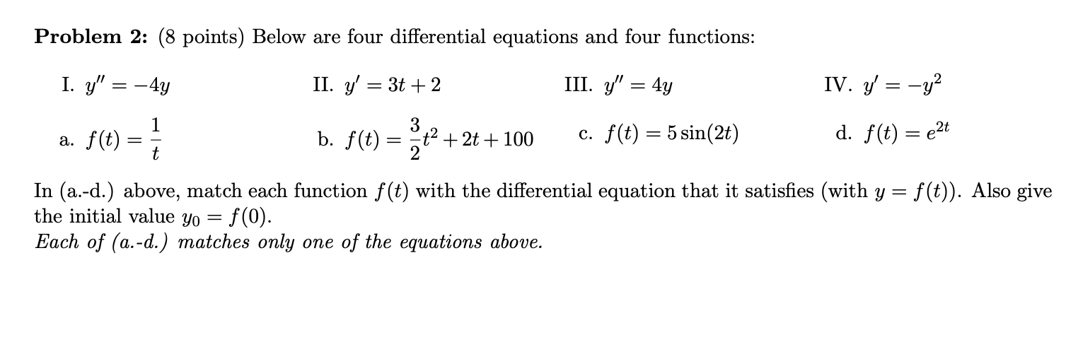 Solved Problem 2: (8 ﻿points) ﻿Below are four differential | Chegg.com
