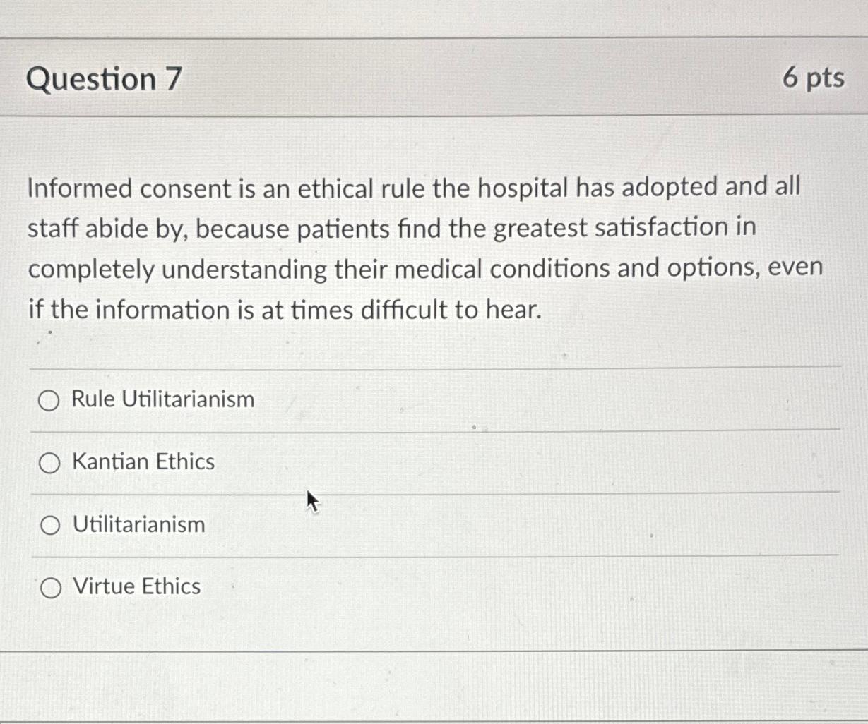 Solved Question 76 ﻿ptsInformed consent is an ethical rule | Chegg.com