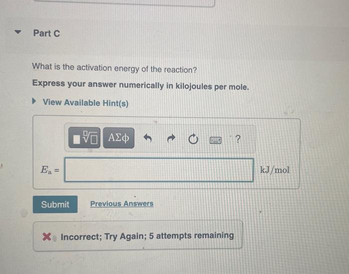 Solved please solve for the activation energy in part C | Chegg.com