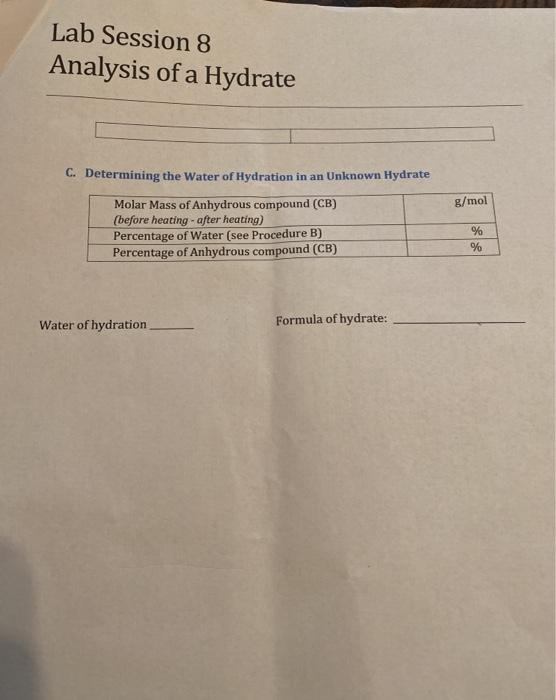 Solved Lab Session 8 Analysis of a Hydrate B. Percentage of | Chegg.com