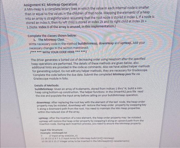 Solved Assignment #2: MinHeap Operations A Min-Heap is a | Chegg.com