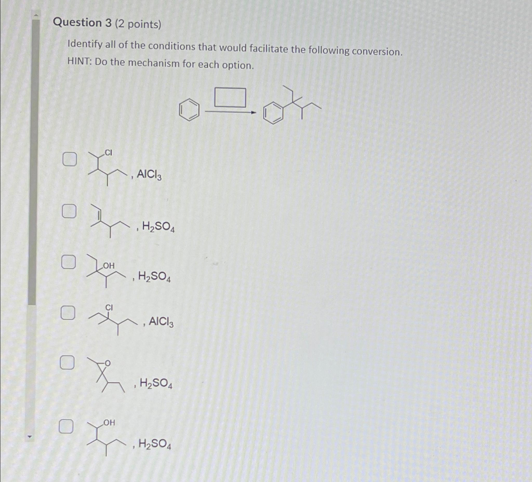Solved Question 3 (2 ﻿points)Identify all of the conditions | Chegg.com