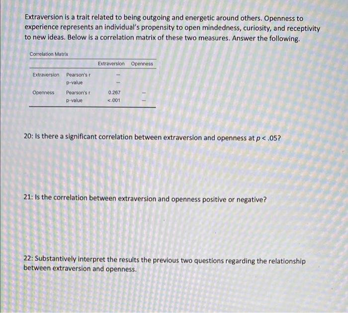 Solved Extraversion is a trait related to being outgoing and | Chegg.com