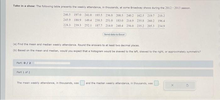 Solved (a) Find the mean and median weekly attendance. Round | Chegg.com