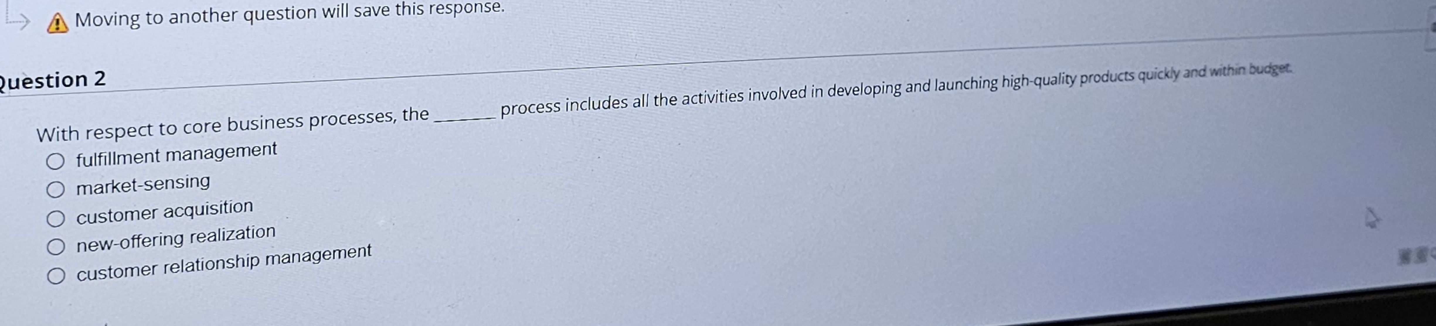 Solved puestion 2With respect to core business processes, | Chegg.com
