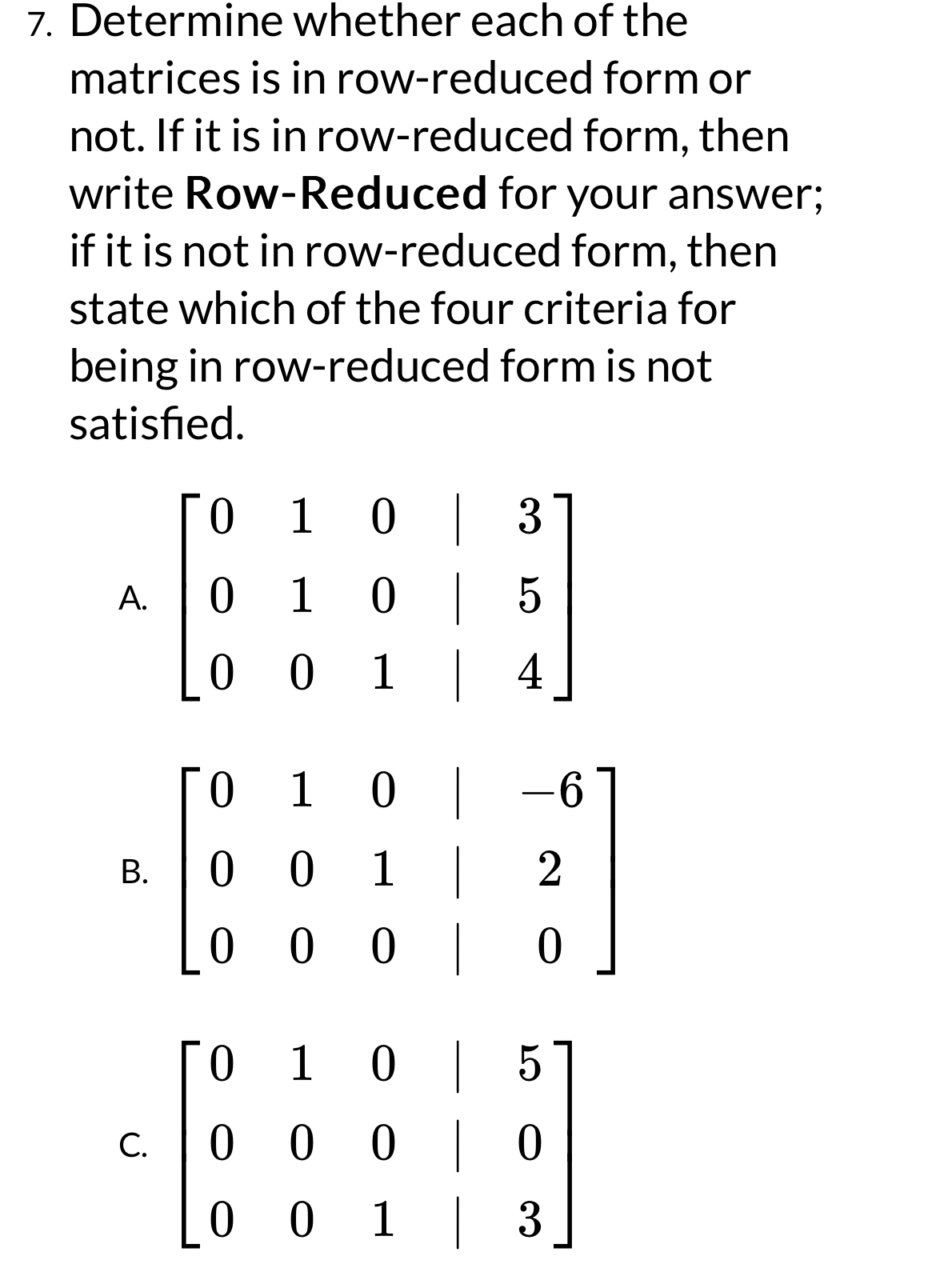 Solved Determine whether each of the matrices is in | Chegg.com