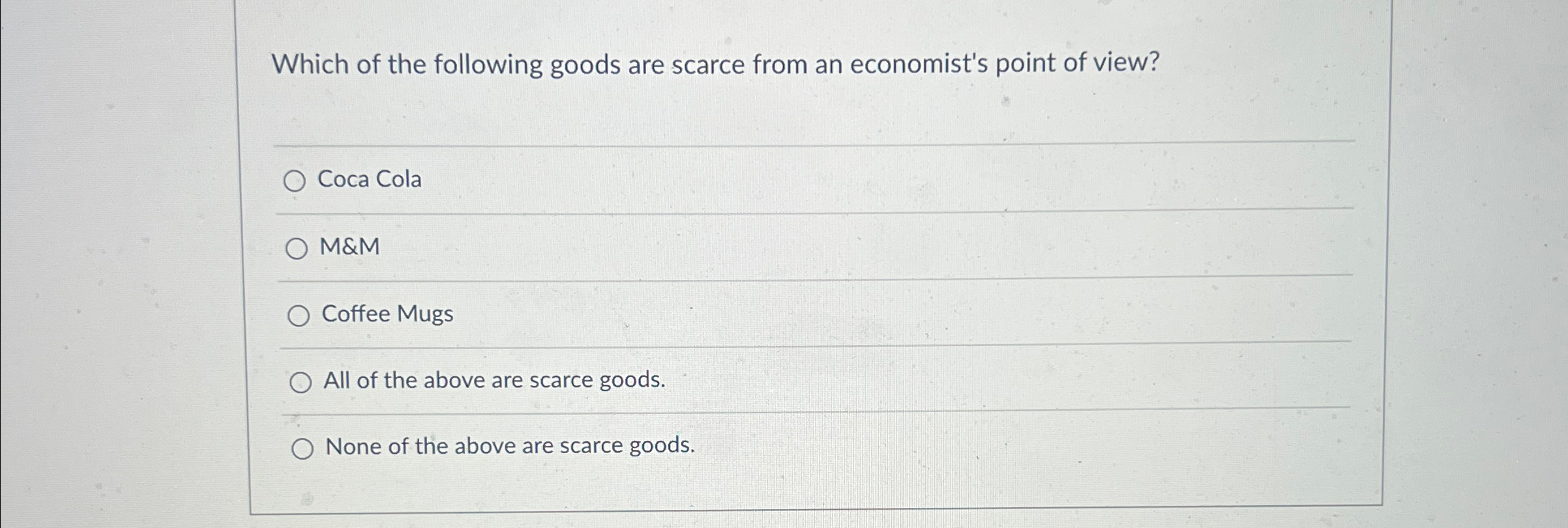 Solved Which of the following goods are scarce from an | Chegg.com