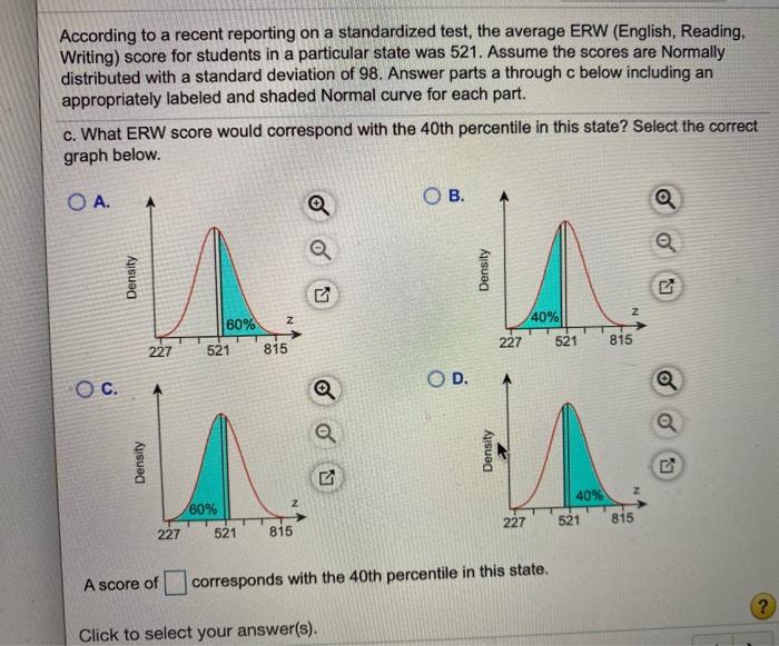 Solved According to a recent reporting on a standardized | Chegg.com