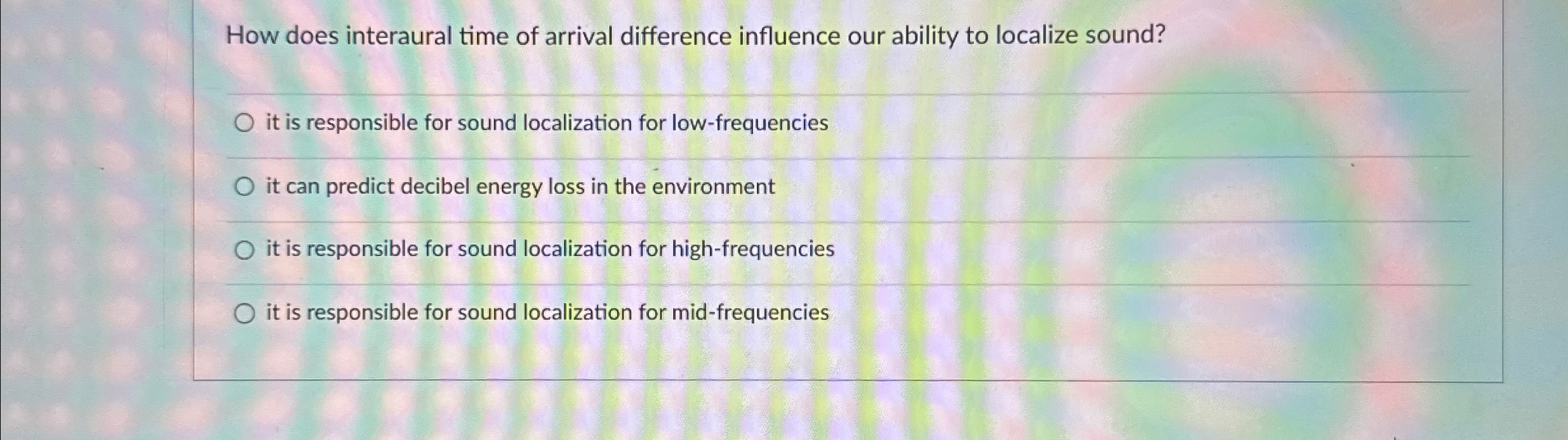 Solved How does interaural time of arrival difference | Chegg.com