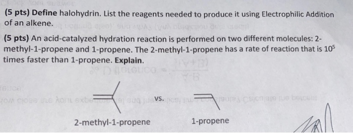 Solved (5 pts) Define halohydrin. List the reagents needed | Chegg.com