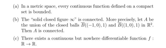 Solved (a) In a metric space, every continuous function | Chegg.com