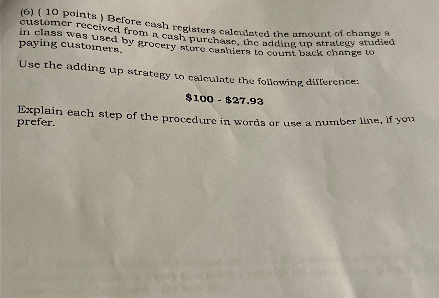Solved (6) ( 10 ﻿points) ﻿Before cash registers calculated | Chegg.com
