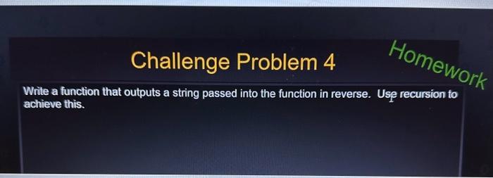 Solved Write a function that outputs a string passed into | Chegg.com