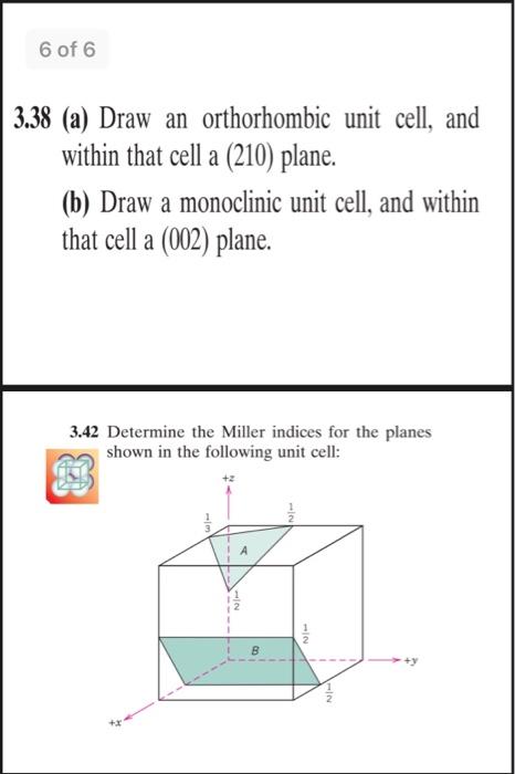 Solved 6 of 6 3.38 (a) Draw an orthorhombic unit cell, and | Chegg.com