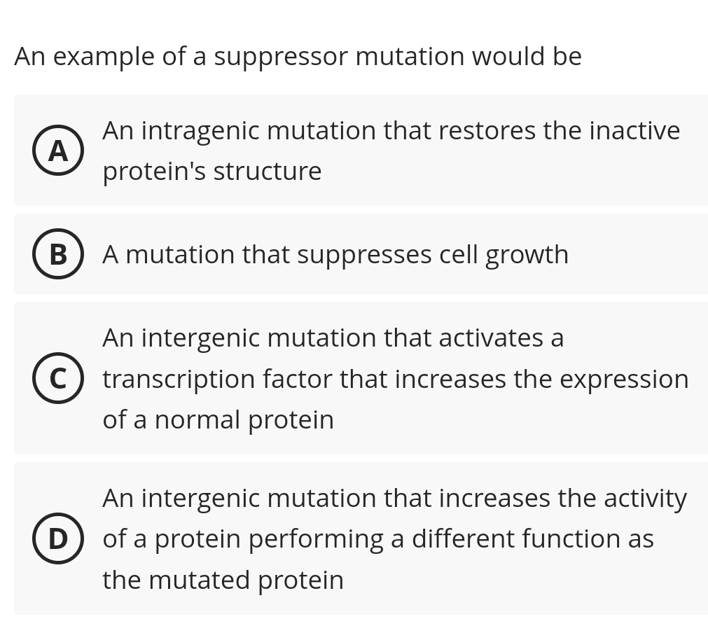 Solved An example of a suppressor mutation would beAn | Chegg.com