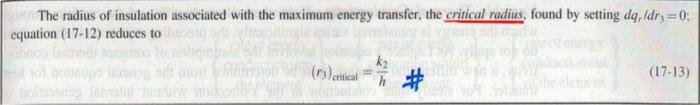 Solved Show that the critical radius of insulation for the | Chegg.com