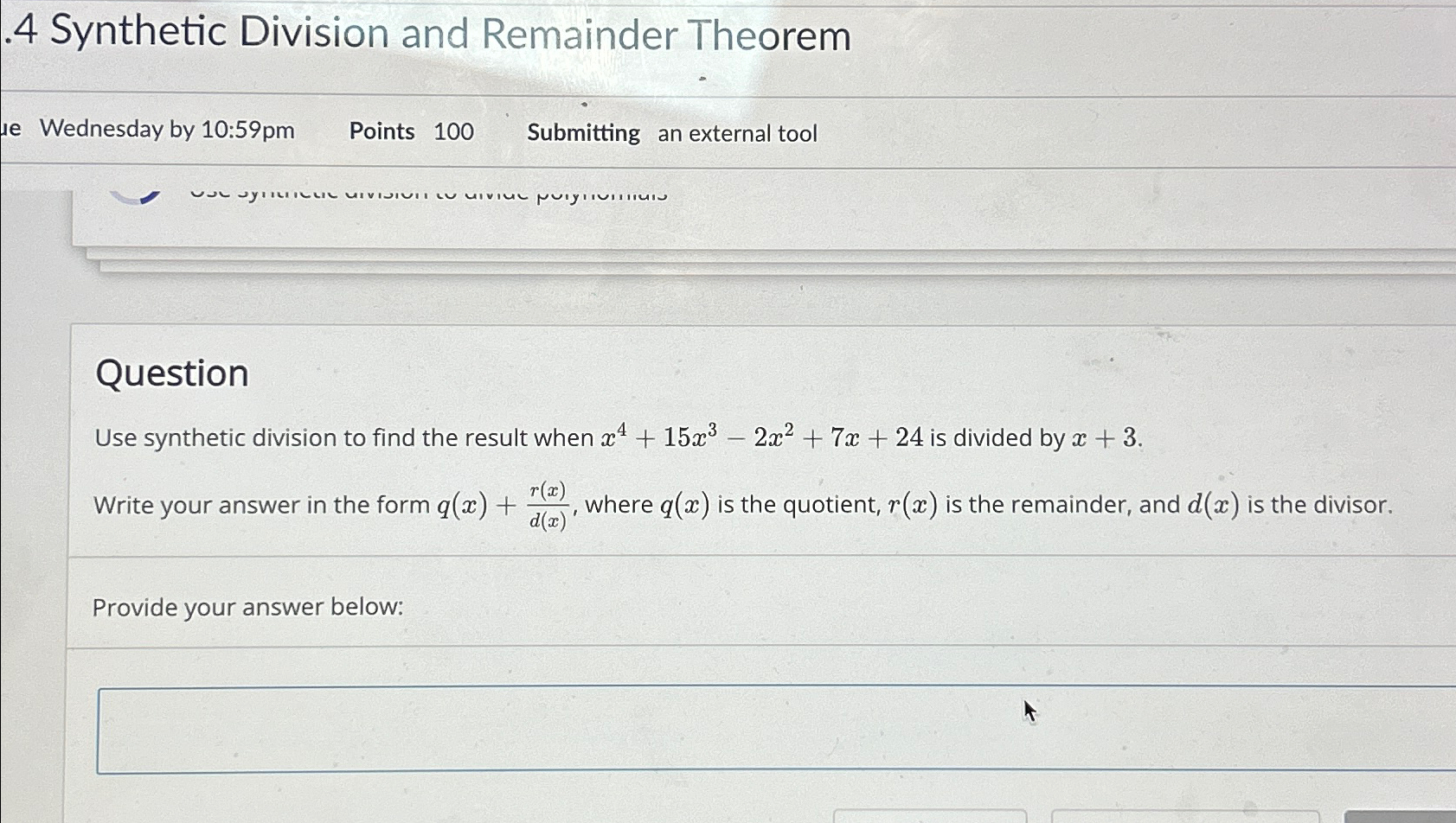 Solved . 4 ﻿Synthetic Division and Remainder | Chegg.com