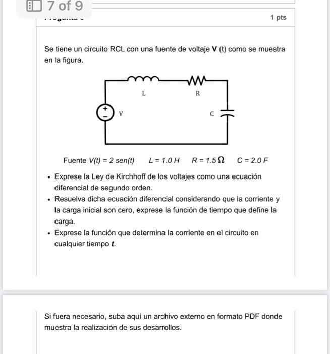 Solved Se tiene un circuito RCL con una fuente de voltaje | Chegg.com