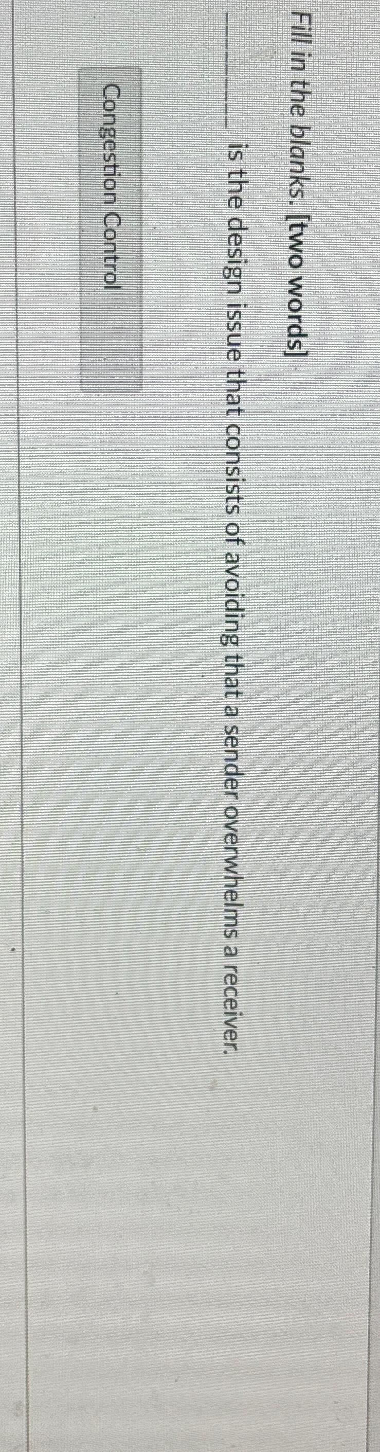 Solved Fill in the blanks. [two words]is the design issue | Chegg.com