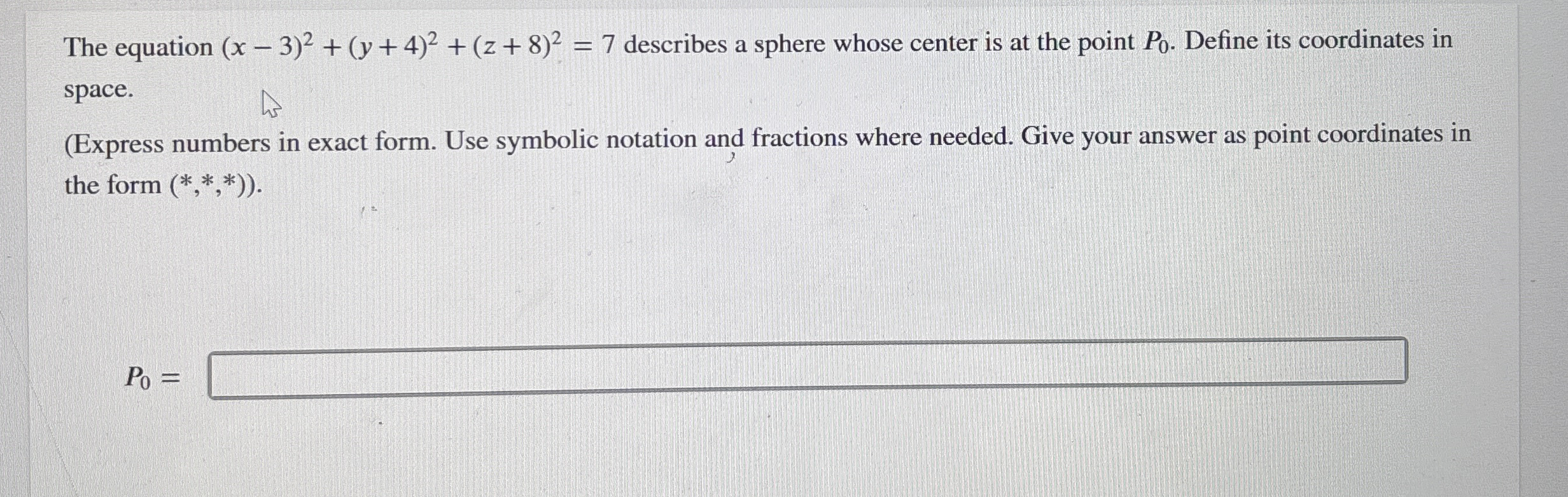 Solved The equation (x-3)2+(y+4)2+(z+8)2=7 ﻿describes a | Chegg.com