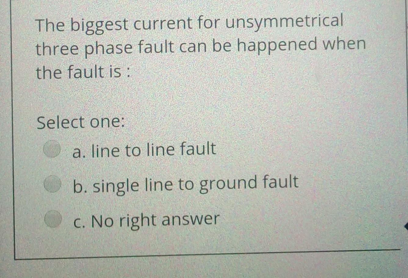 Solved The biggest current for unsymmetrical three phase | Chegg.com Solved The biggest current for unsymmetrical three phase | Chegg.com
