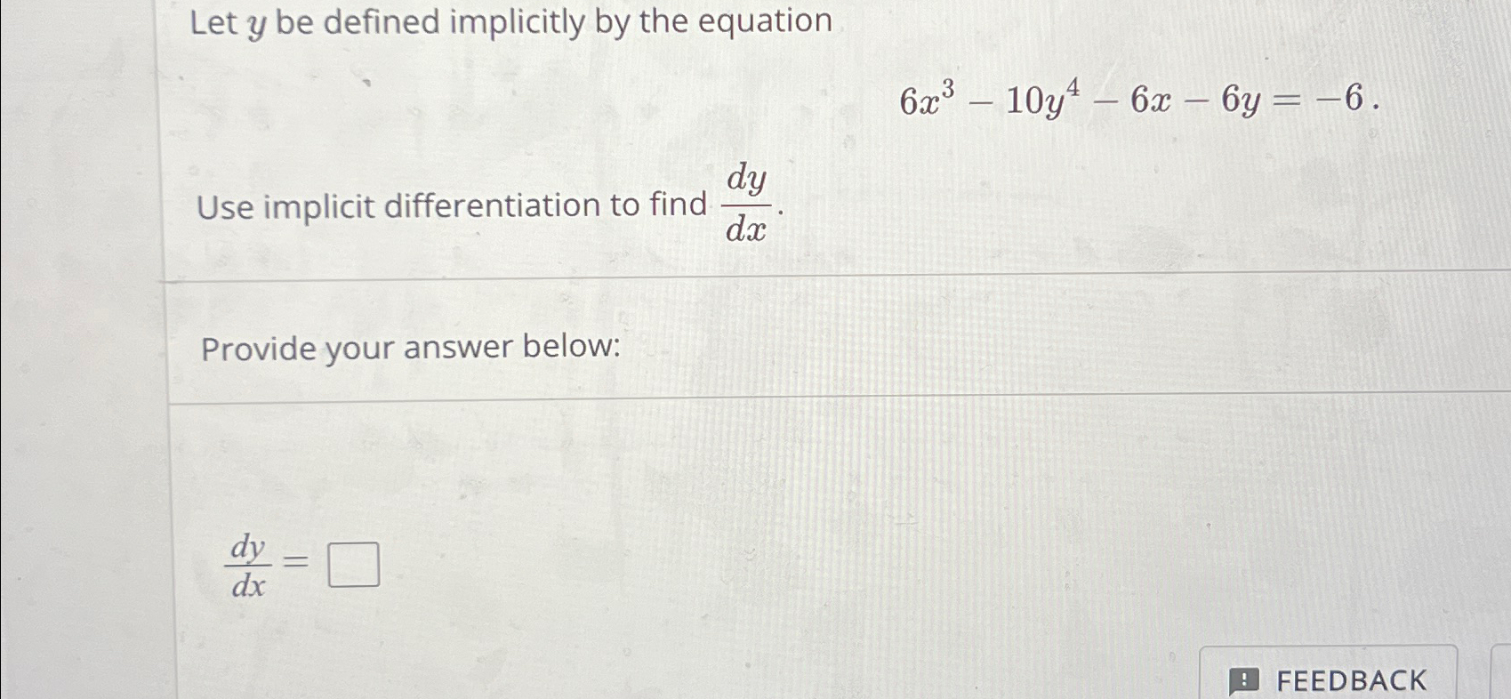 Solved Let y ﻿be defined implicitly by the | Chegg.com