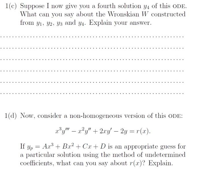 Solved Consider the following Euler-Cauchy ODE: 23y" – x?y" | Chegg.com