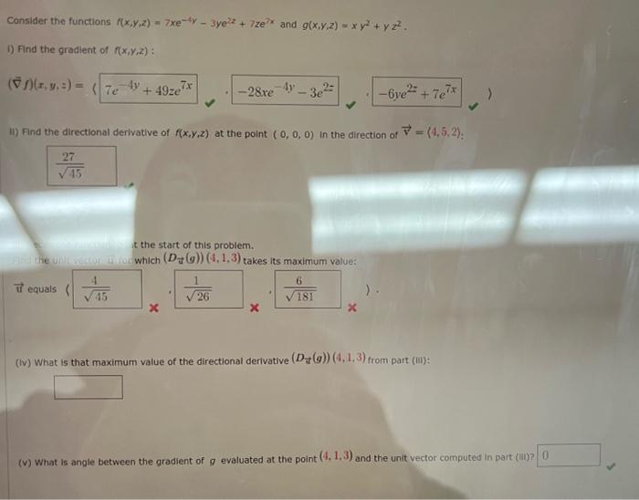 Solved Consider the functions f(x,y,z)=7xe−4y−3ye2z+7ze2x | Chegg.com