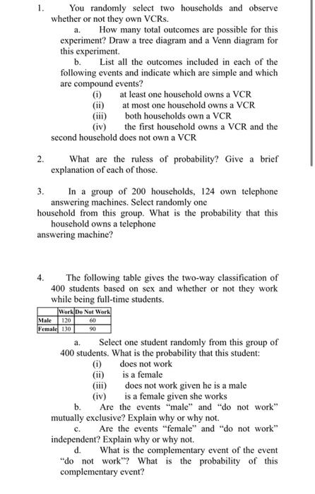 Solved 1. You randomly select two households and observe | Chegg.com