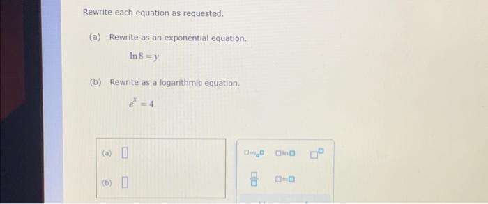 Solved Rewrite Each Equation As Requested A Rewrite As An