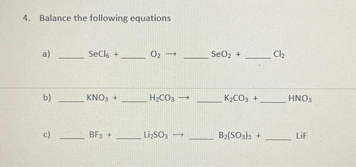 Solved Balance the following equations a) b) c) SeCl6 + KNO3 | Chegg.com
