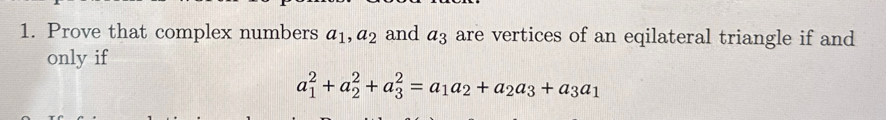 Solved Prove that complex numbers a1,a2 ﻿and a3 ﻿are | Chegg.com
