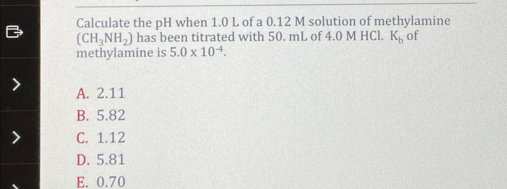 Solved Calculate the pH ﻿when 1.0L ﻿of a 0.12M ﻿solution of | Chegg.com