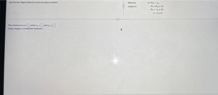 Solved me the two stage method to solve the given problem | Chegg.com