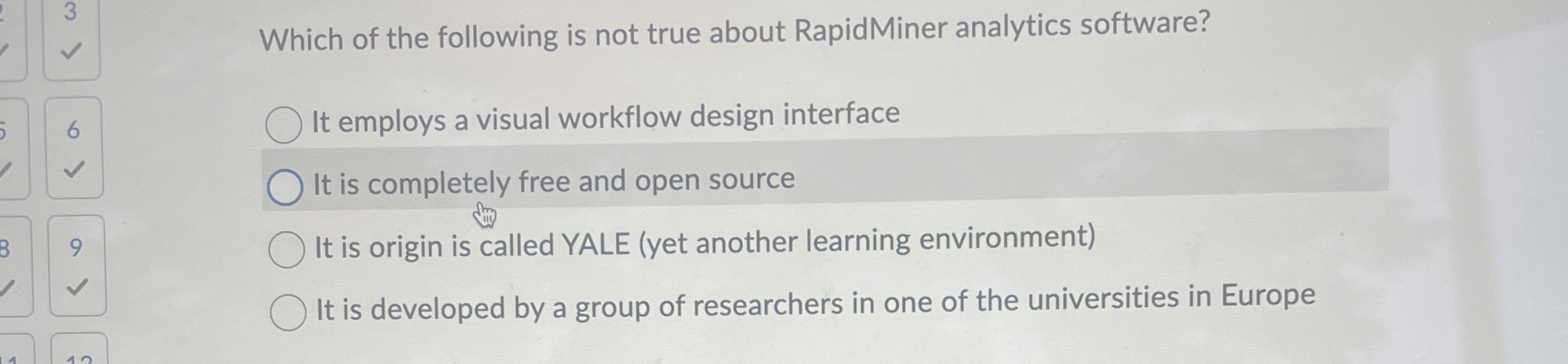 Solved Which of the following is not true about RapidMiner | Chegg.com