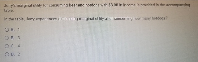 Solved Jerry's marginal utility for consuming beer and | Chegg.com