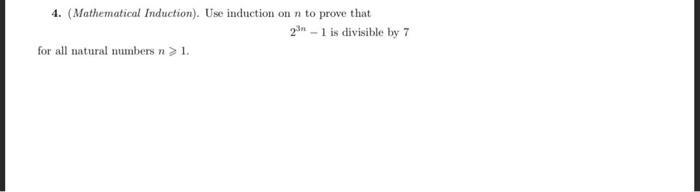 Solved 4. (Mathematical Induction). Use induction on n to | Chegg.com