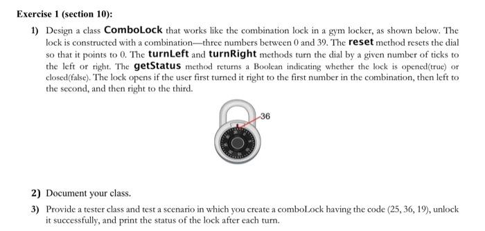 Solved Xercise 1 Section 10 1 Design A Class Combolock 