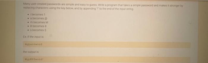 Solved Many user created posswords are simple and easy to | Chegg.com