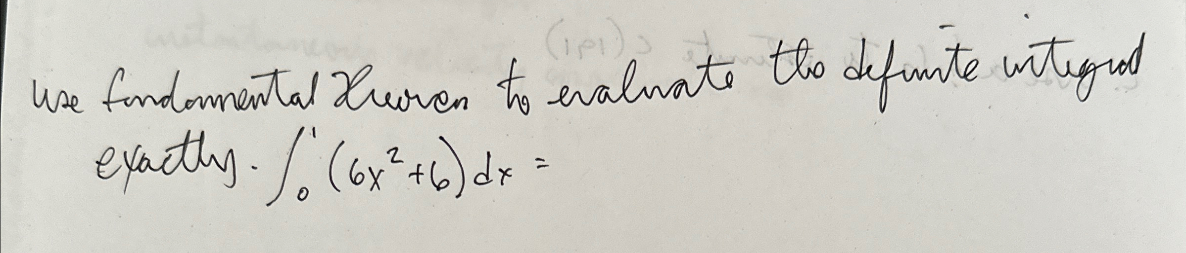 Solved Use fundamental theorem to evaluate the definite | Chegg.com Solved Use fundamental theorem to evaluate the definite | Chegg.com